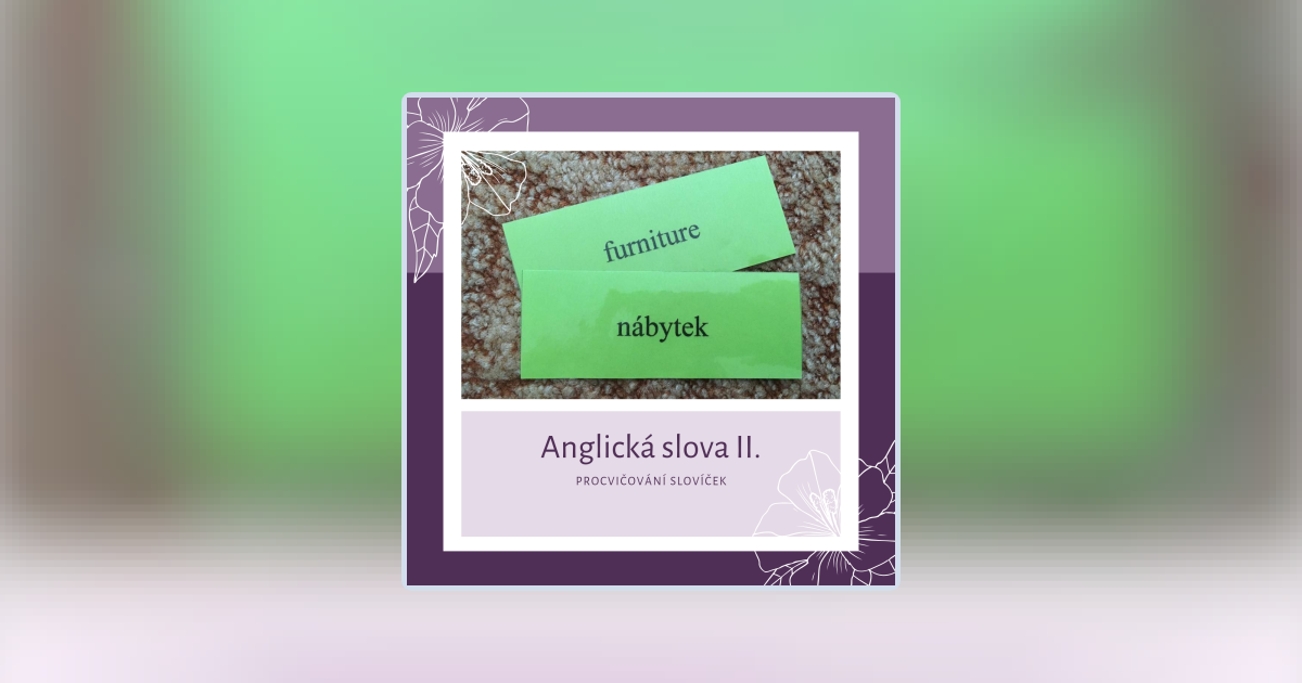 Anglická slova II. | Učitelnice