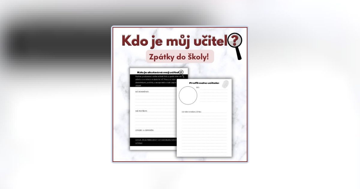Kdo je můj učitel? | Zpátky do školy | Třídnická hodina | Učitelnice