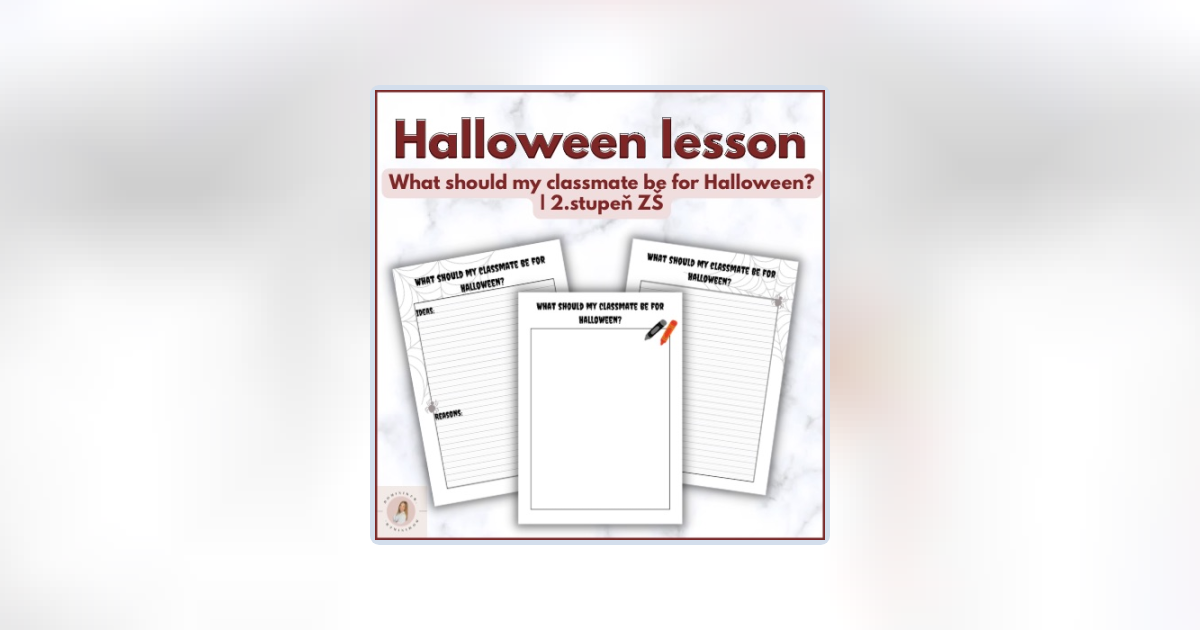 Halloween lesson | Persuasive writing | 2.stupeň ZŠ | Učitelnice