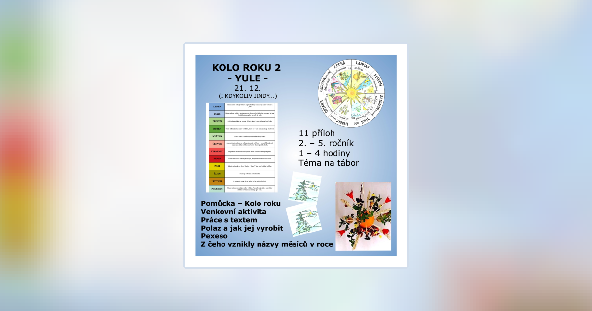 Materiál - Kolo roku 2 - Yule