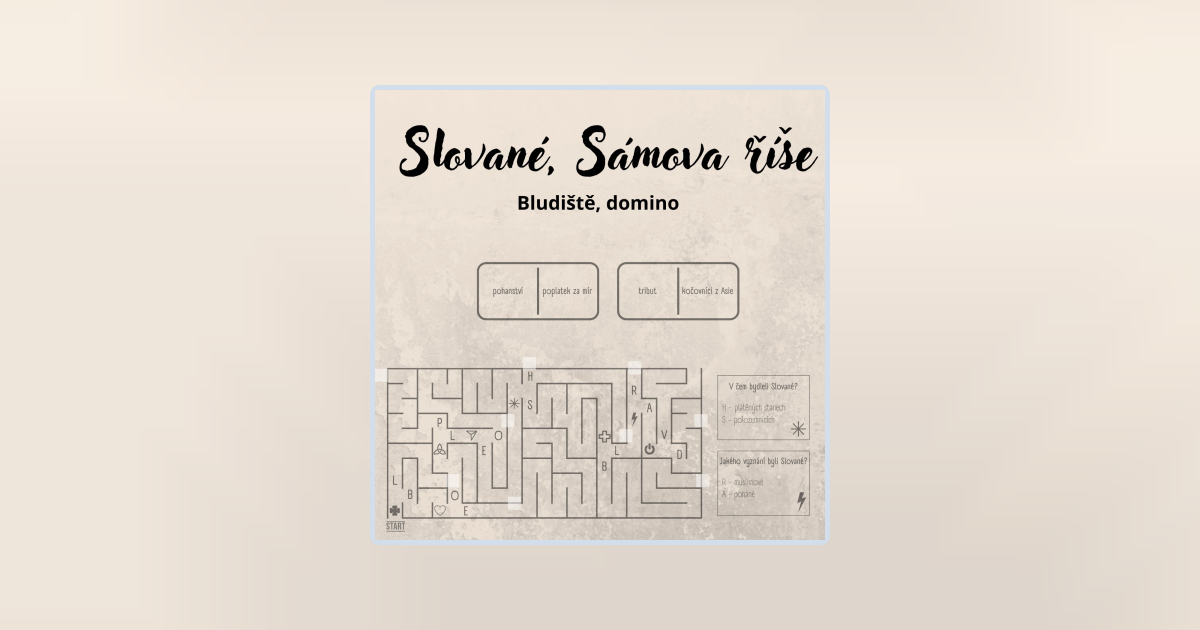 Slované, Sámova říše - bludiště, domino | Učitelnice