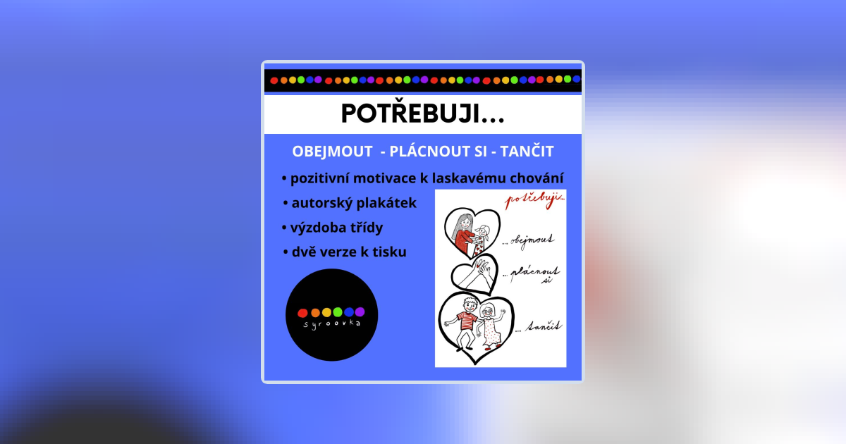 Potřebuji obejmout - plácnout si - tančit. | Učitelnice
