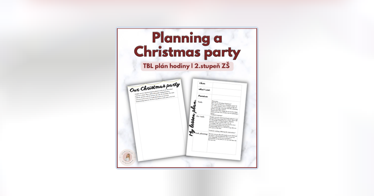 Planning a Christmas party | TBL plán hodiny | 2.stupeň ZŠ | Učitelnice