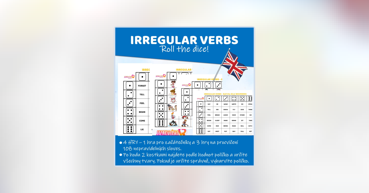 Irregular verbs Roll the dice! | Učitelnice
