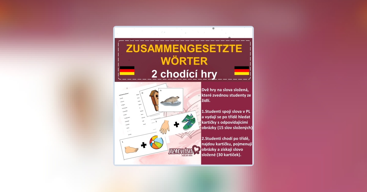 Zusammengesetzte Wörter chodící hry | Učitelnice