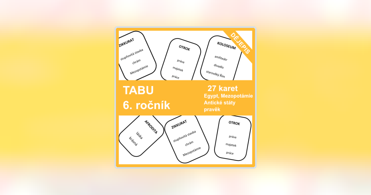 DĚJEPISNÉ TABU - pojmy z 6. ročníku | Učitelnice