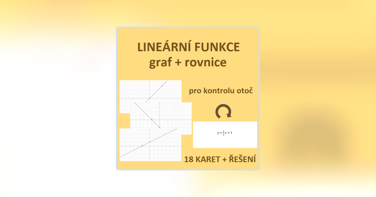 LINEÁRNÍ FUNKCE – GRAF A ROVNICE | Učitelnice