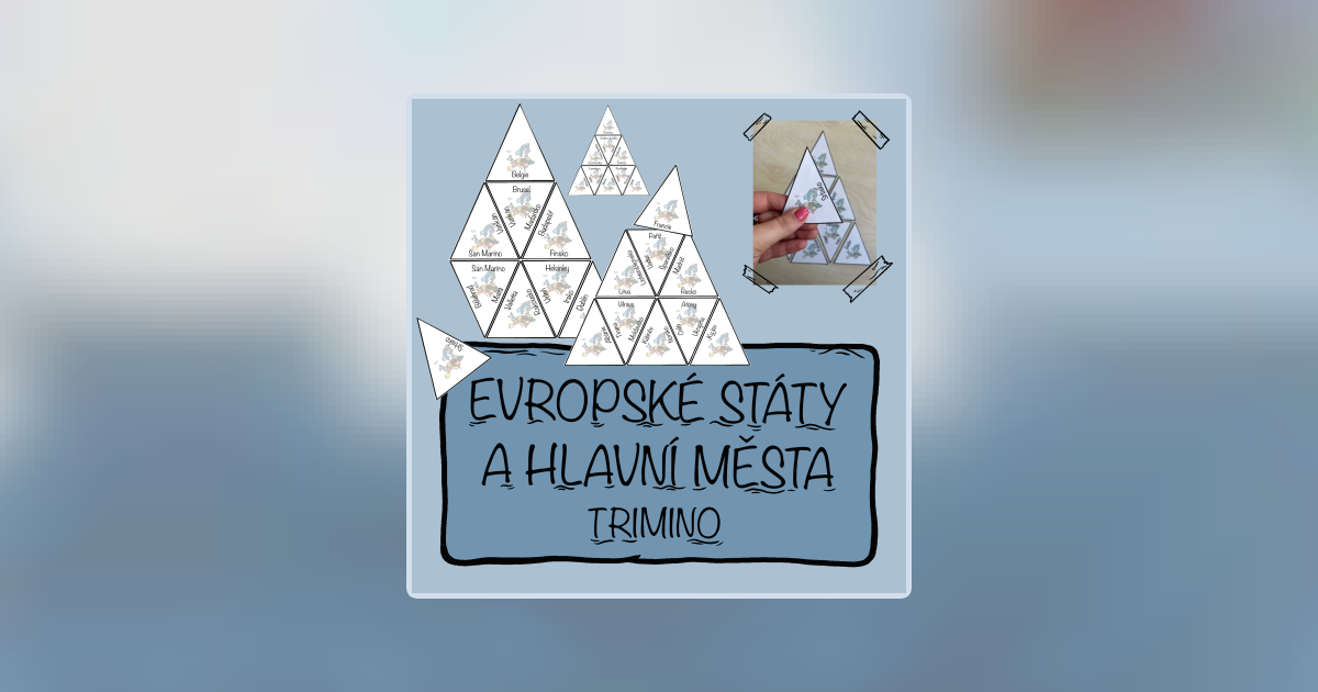 Evropské státy a jejich hlavní města - trimino | Učitelnice