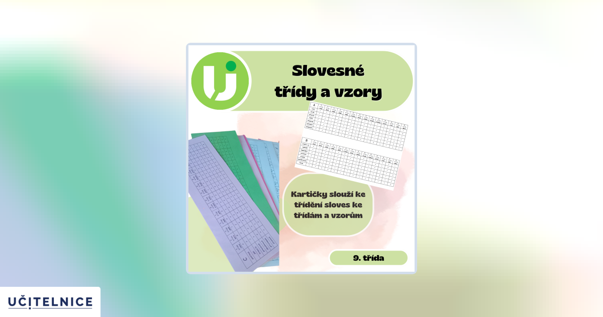 Slovesné třídy a vzory 2 | Učitelnice