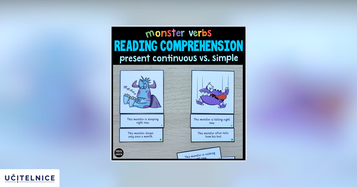 MONSTER VERBS - PRESENT CONTINUOUS VS SIMPLE | Učitelnice