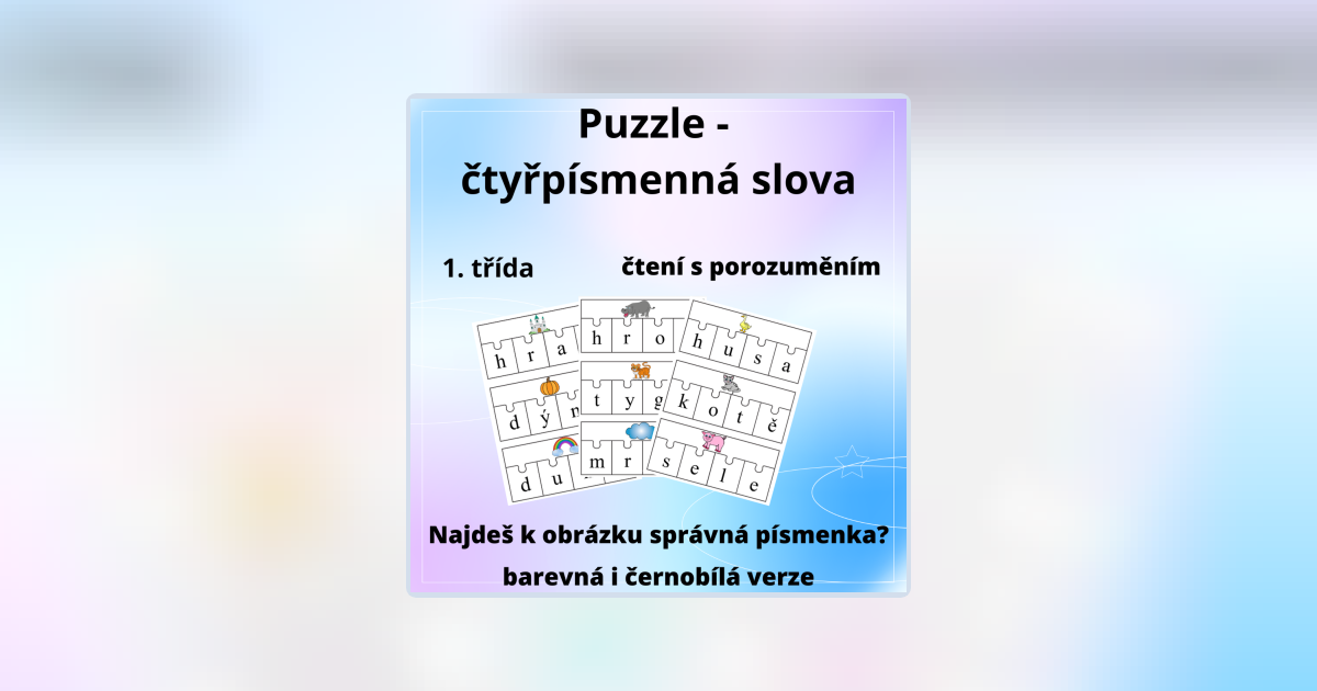 Puzzle - čtyřpísmenná slova | Učitelnice