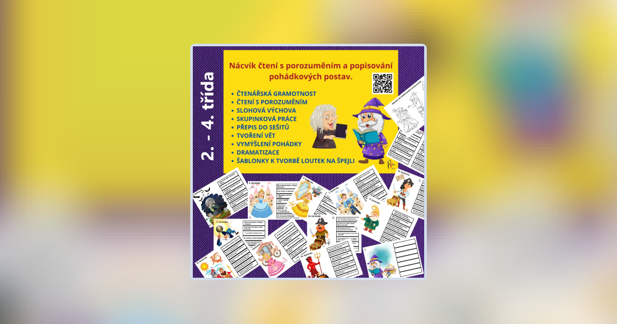Nácvik čtení s porozuměním a popisování pohádkových postav - skupinové ...