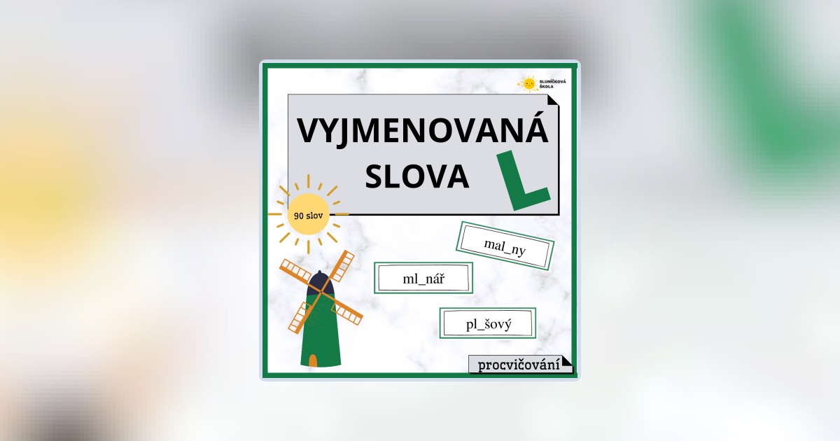 Vyjmenovaná slova po L - procvičování | Učitelnice