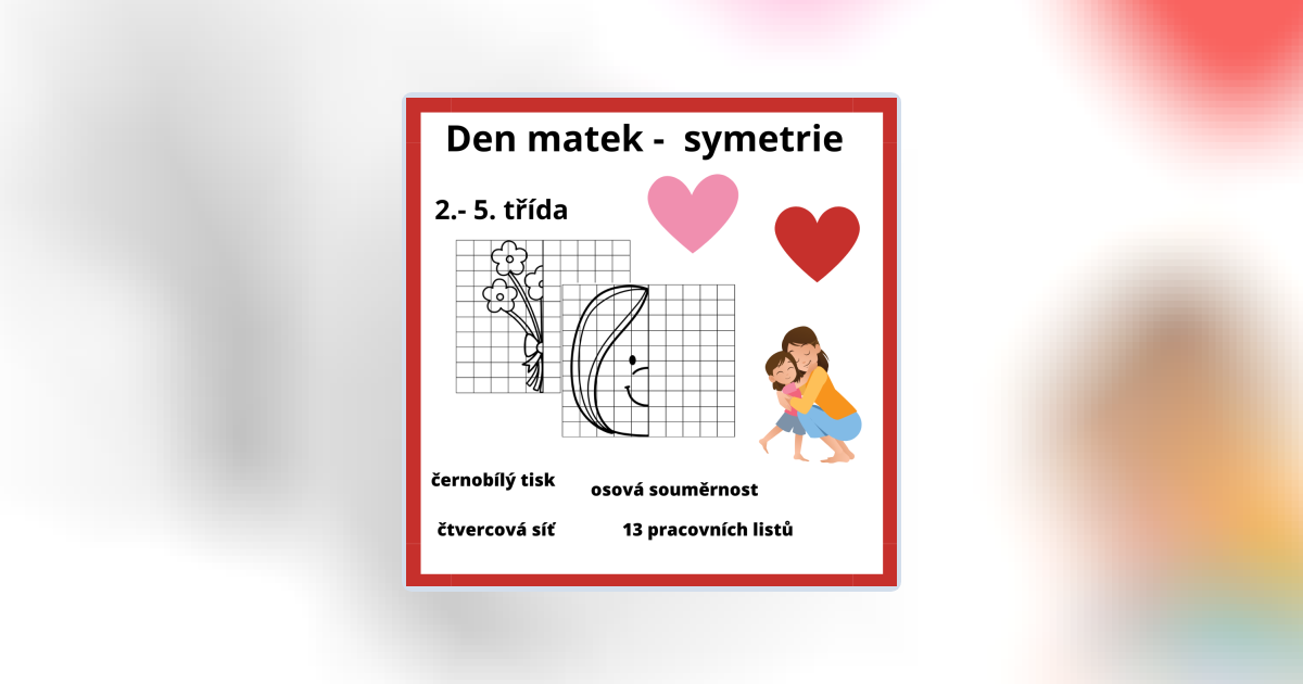 Materiál - Den matek - symetrie