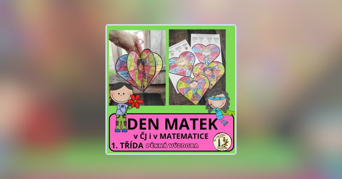 DEN MATEK v Čj a M - 1. třída | Učitelnice