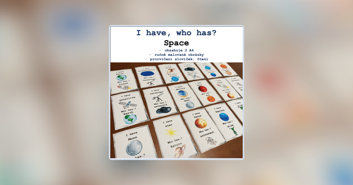 I have, who has? Space | Učitelnice