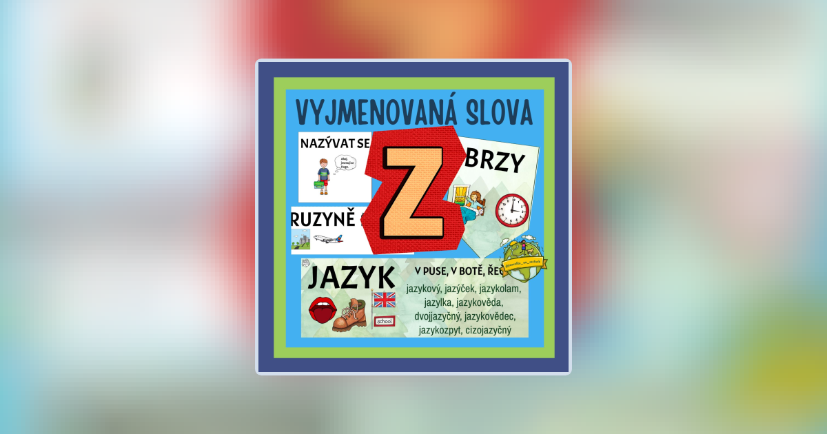 Vyjmenovaná slova po Z | Učitelnice