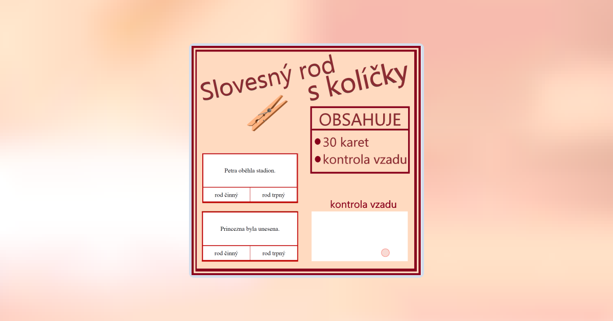 Slovesný rod s kolíčky | Učitelnice