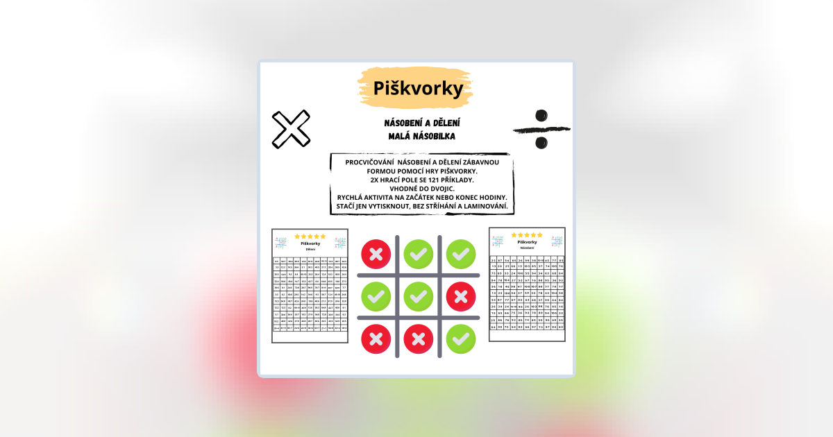 Piškvorky - násobení a dělení | Učitelnice