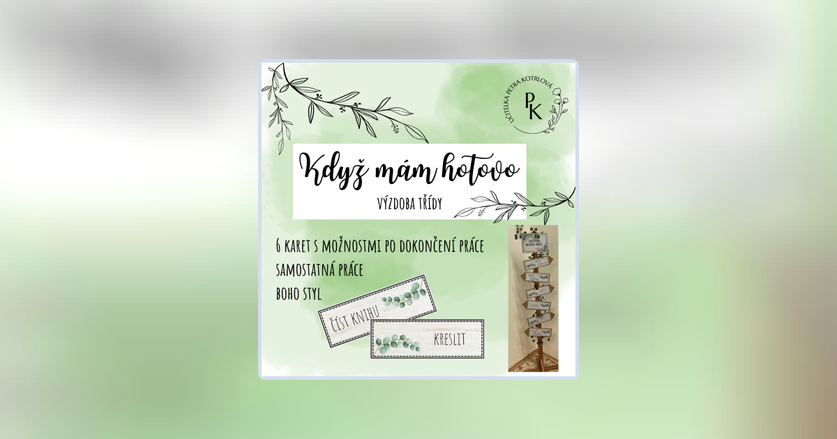 Když mám hotovo, můžu... | Učitelnice