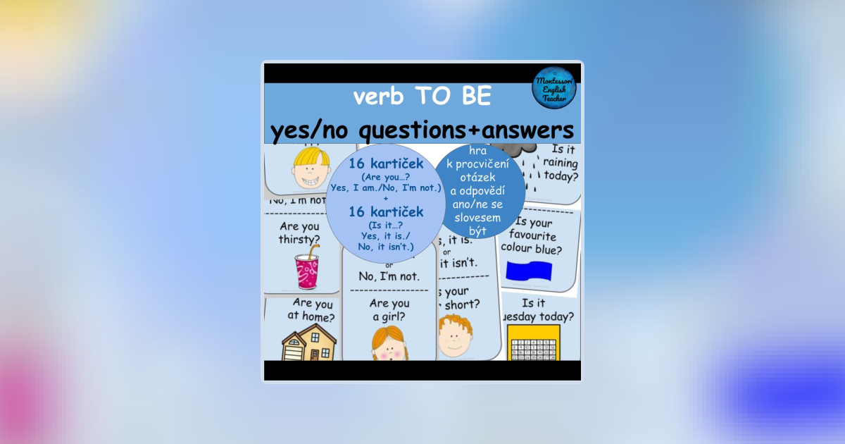 verb to be - yes/no questions + answers GAME | Učitelnice