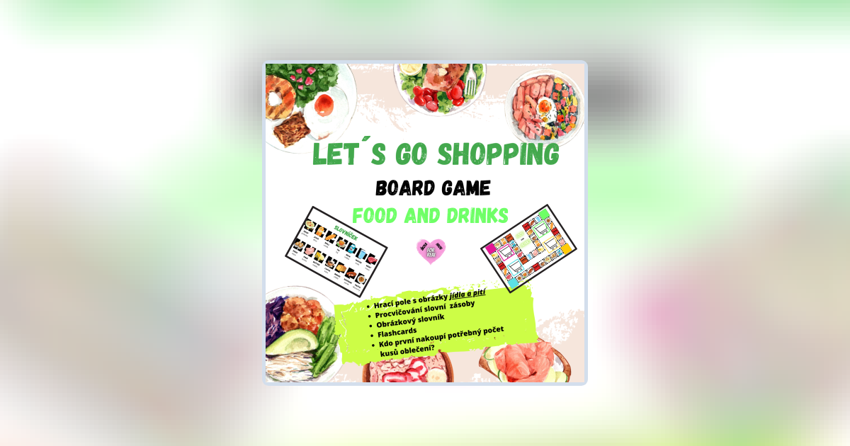 Let´s go shopping - FOOD and DRINKS - board game | Učitelnice