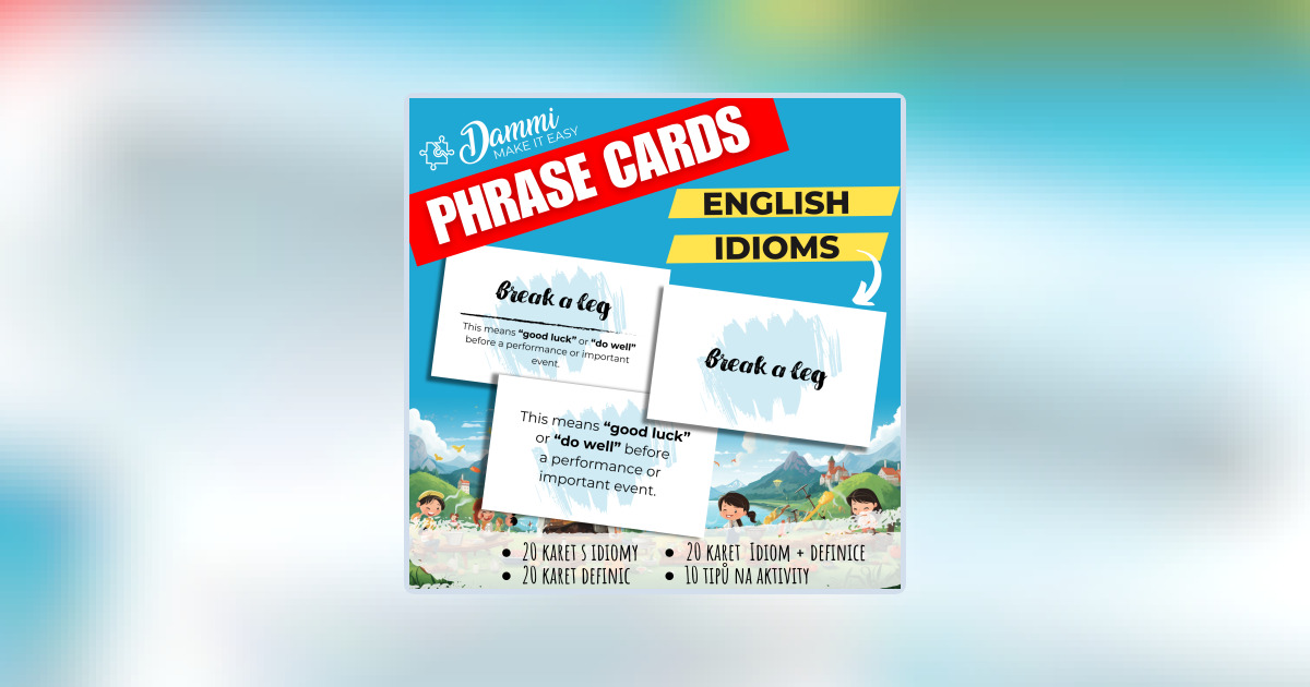Phrase cards - English Idioms | Učitelnice