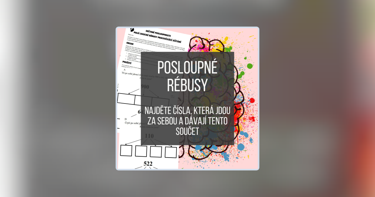 Logické matematické rébusy na procvičení sčítání a zavaření logiky ...
