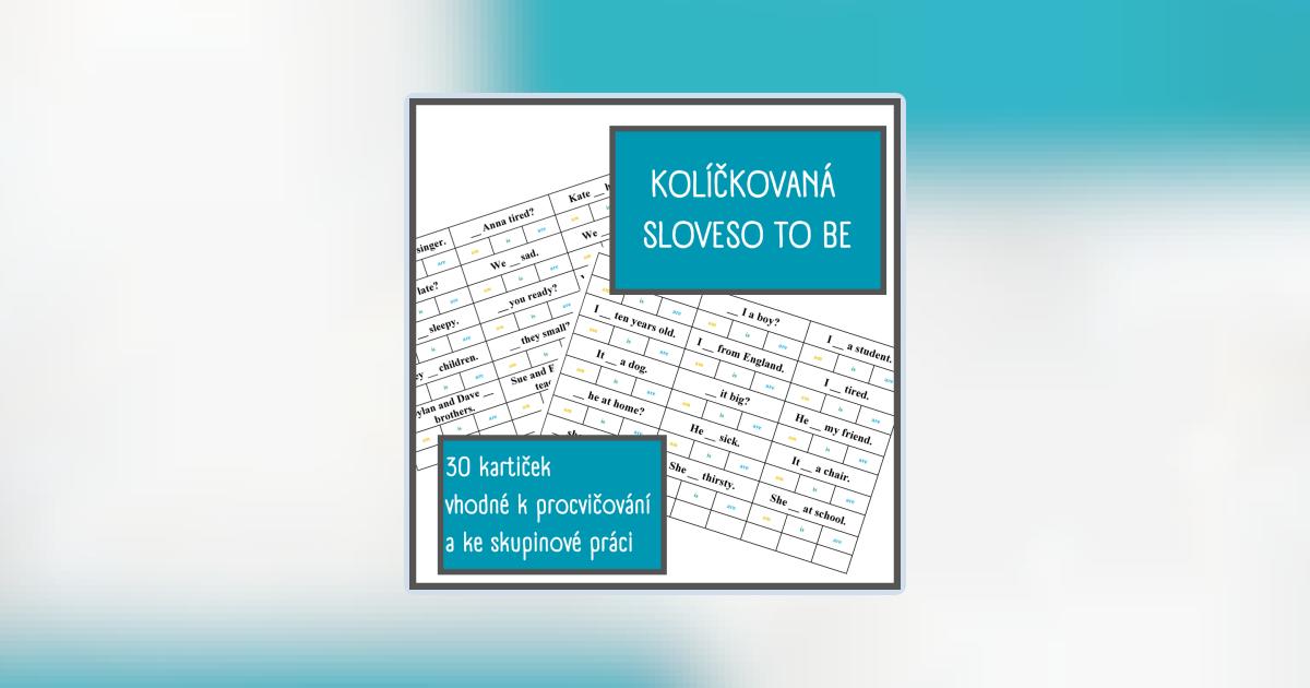 Kolíčkovaná - sloveso TO BE | Učitelnice