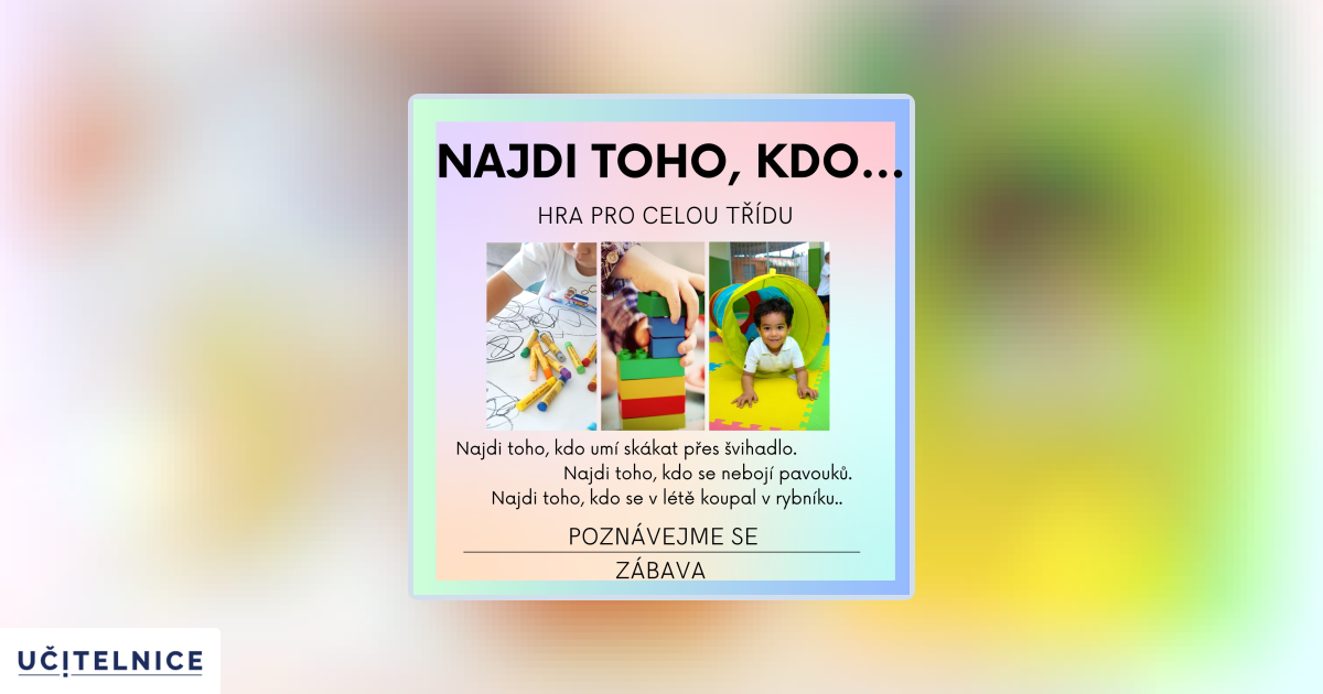 Hra pro celou třídu - Najdi toho, kdo... | Učitelnice