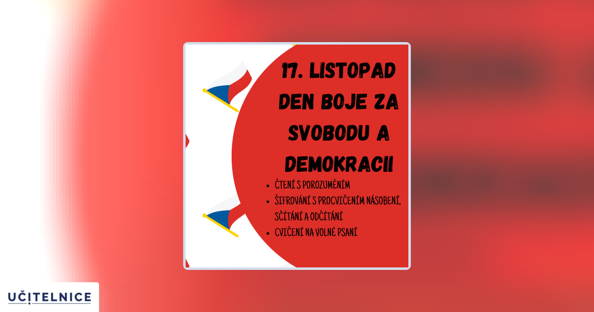 17. listopad - DEN BOJE ZA SVOBODU A DEMOKRACII | Učitelnice