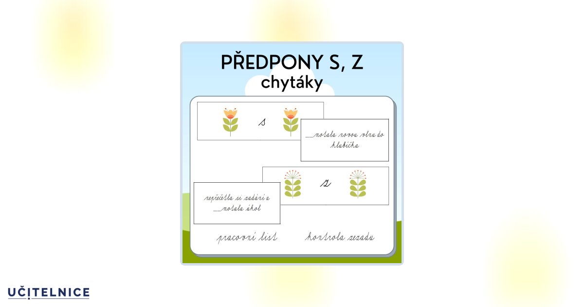 Předpony s, z (chytáky) | Učitelnice