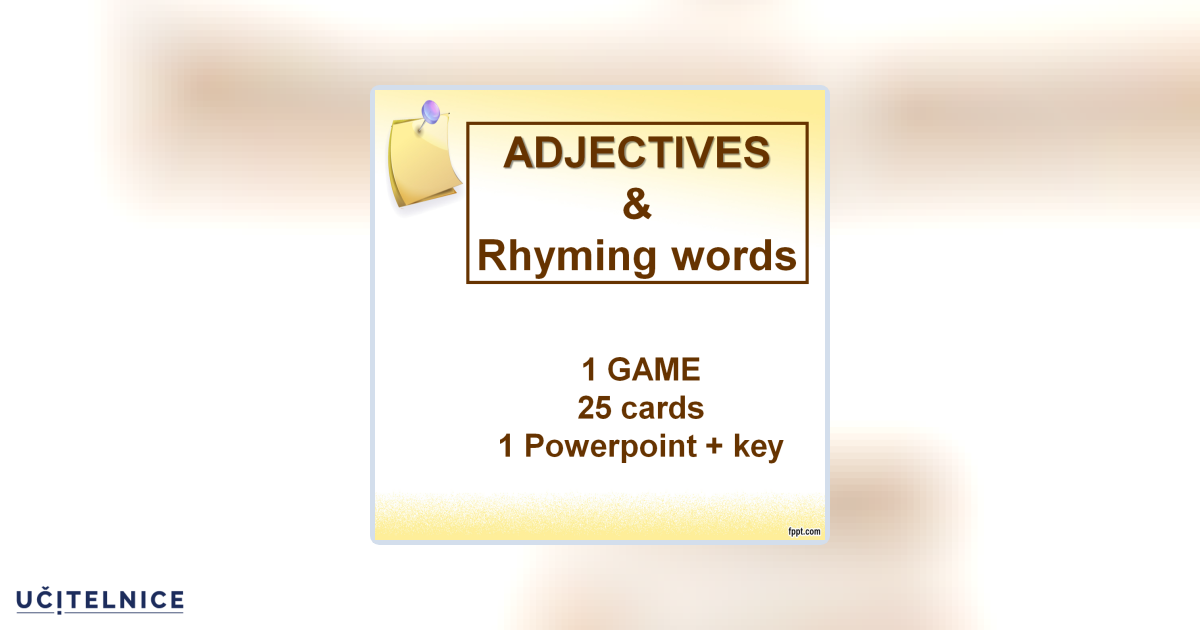 Adjectives & rhyming words | Učitelnice