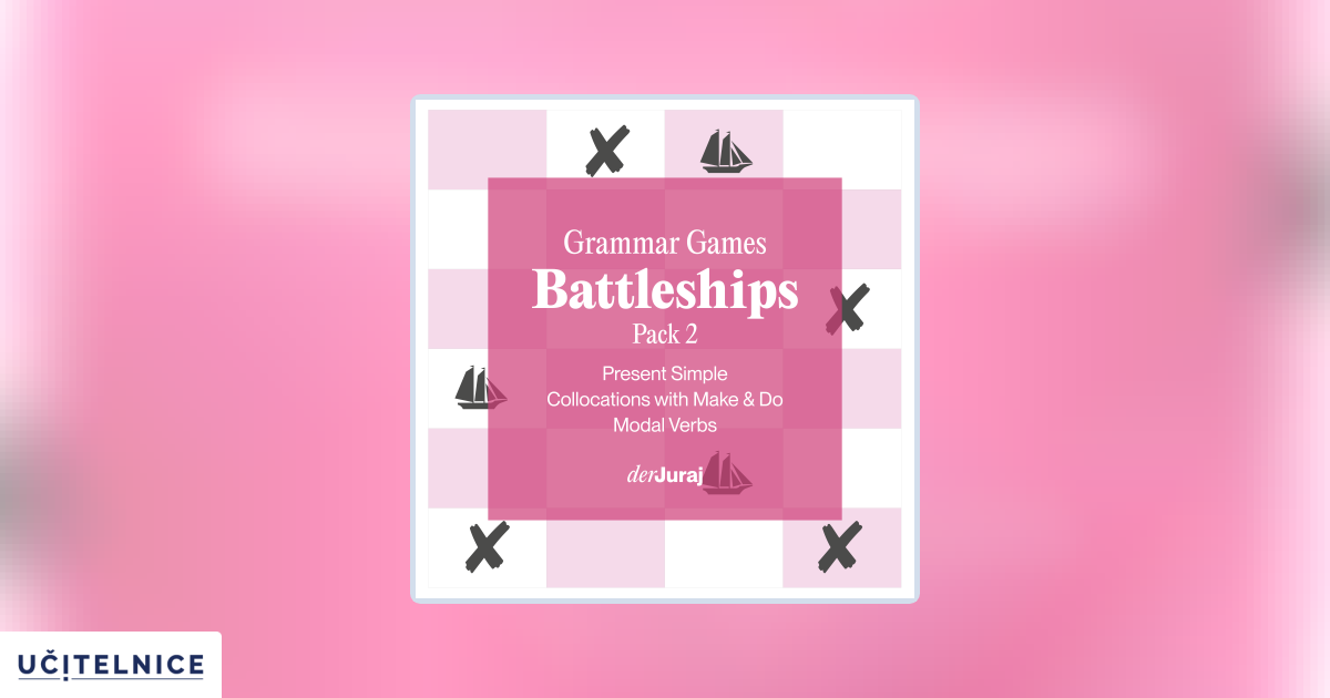 Materiál - Battleships 2: Present Simple, Make & Do, Modal Verbs