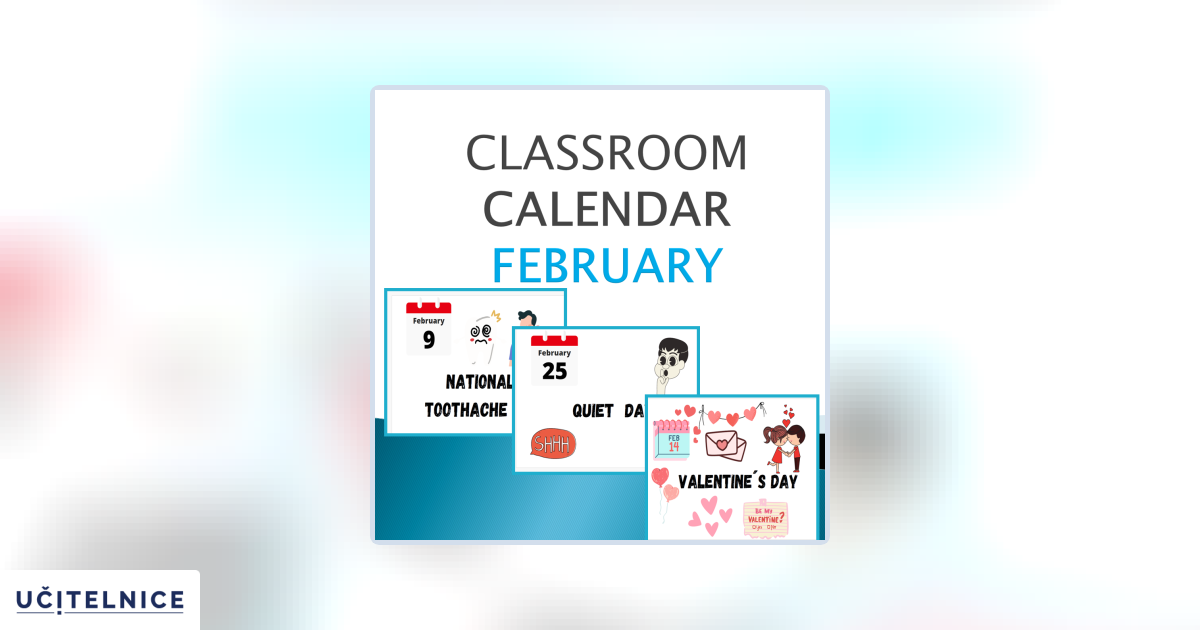 Classroom calendar - special days - FEBRUARY | Učitelnice