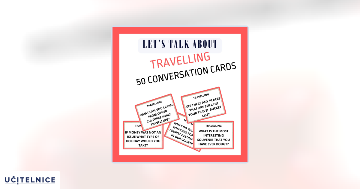 TRAVELLING - CONVERSATION CARDS | Učitelnice