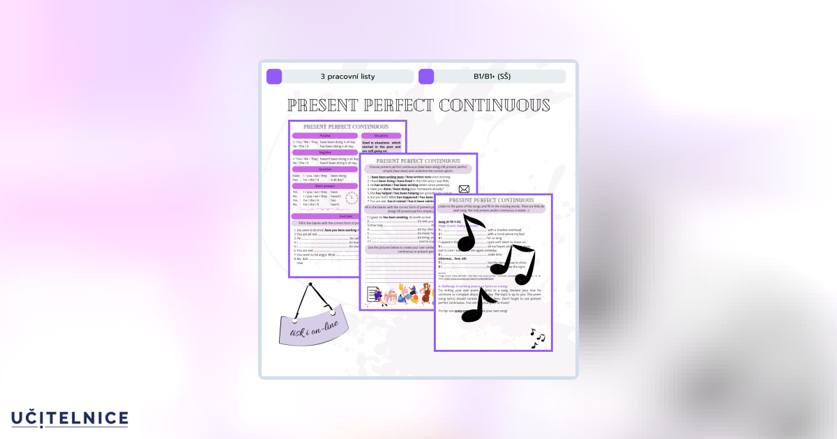 Present perfect continuous - handout, songs, grammar practice B1/B1 ...