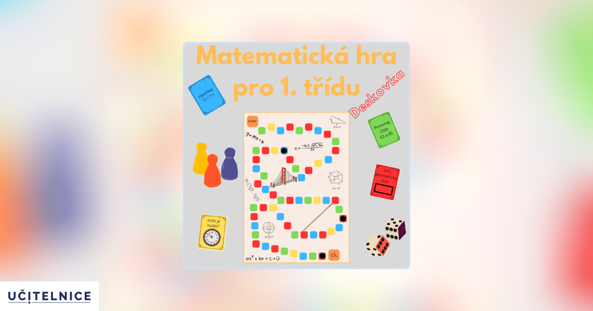 Matematická desková hra - 1. třída | Učitelnice