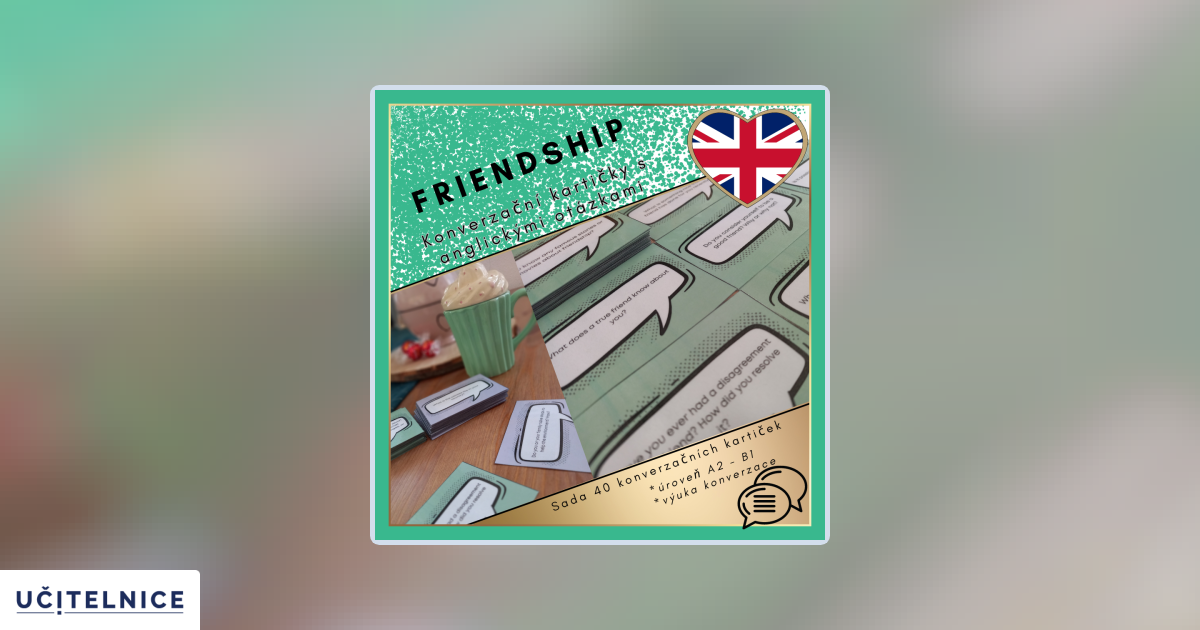 Friendship Conversation Cards | Učitelnice