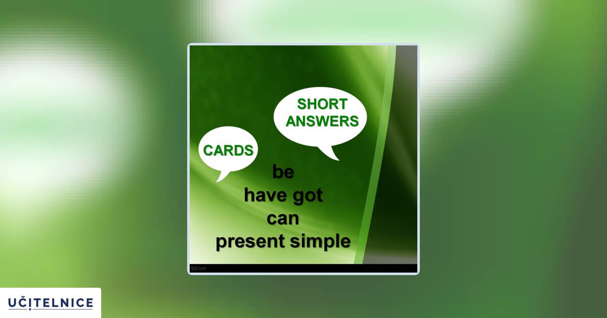 Short answers & cards | Učitelnice
