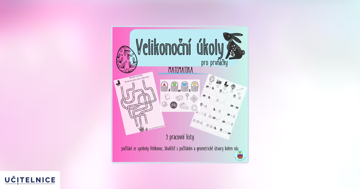 Velikonoční úkoly pro prvňáčky- matematika | Učitelnice