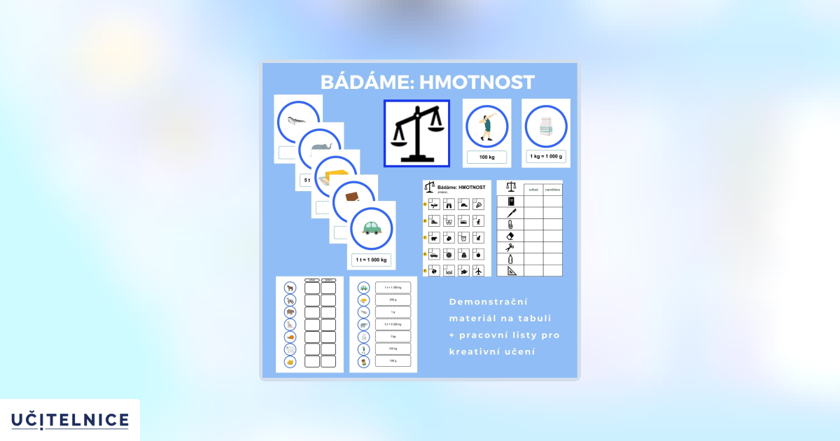 Bádáme: HMOTNOST | Učitelnice