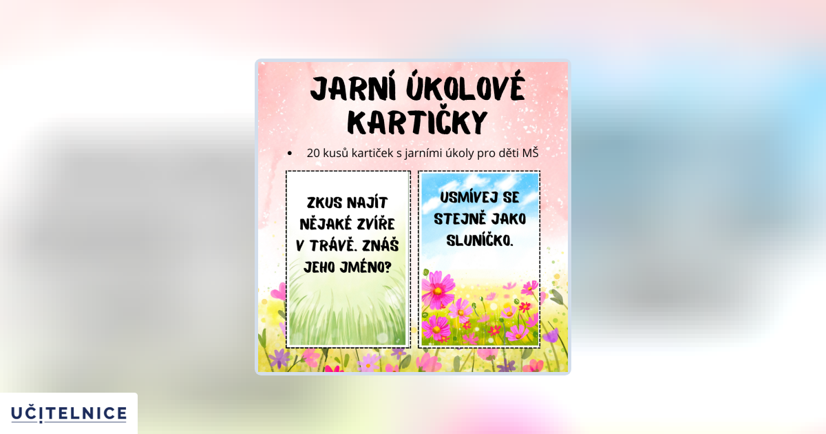 Jarní úkolové kartičky | Učitelnice