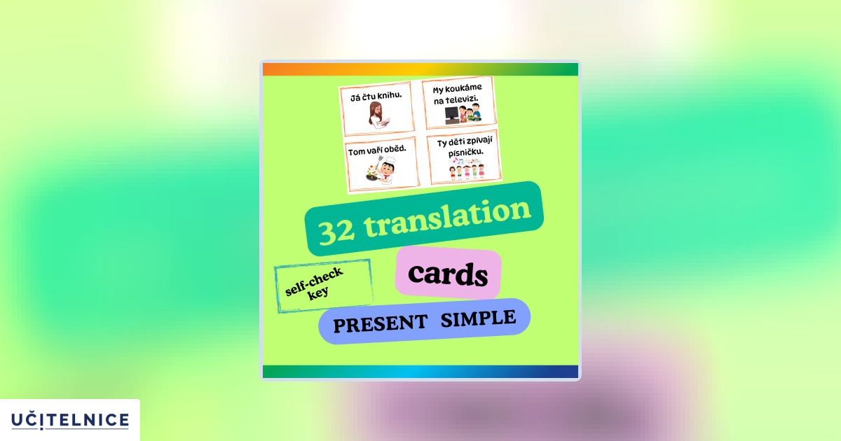 Translation cards & present simple | Učitelnice