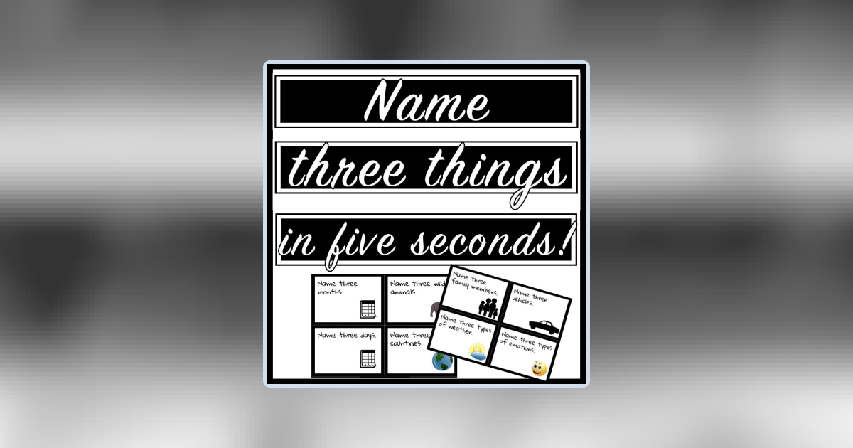 Name Three Things in Five Seconds | Učitelnice