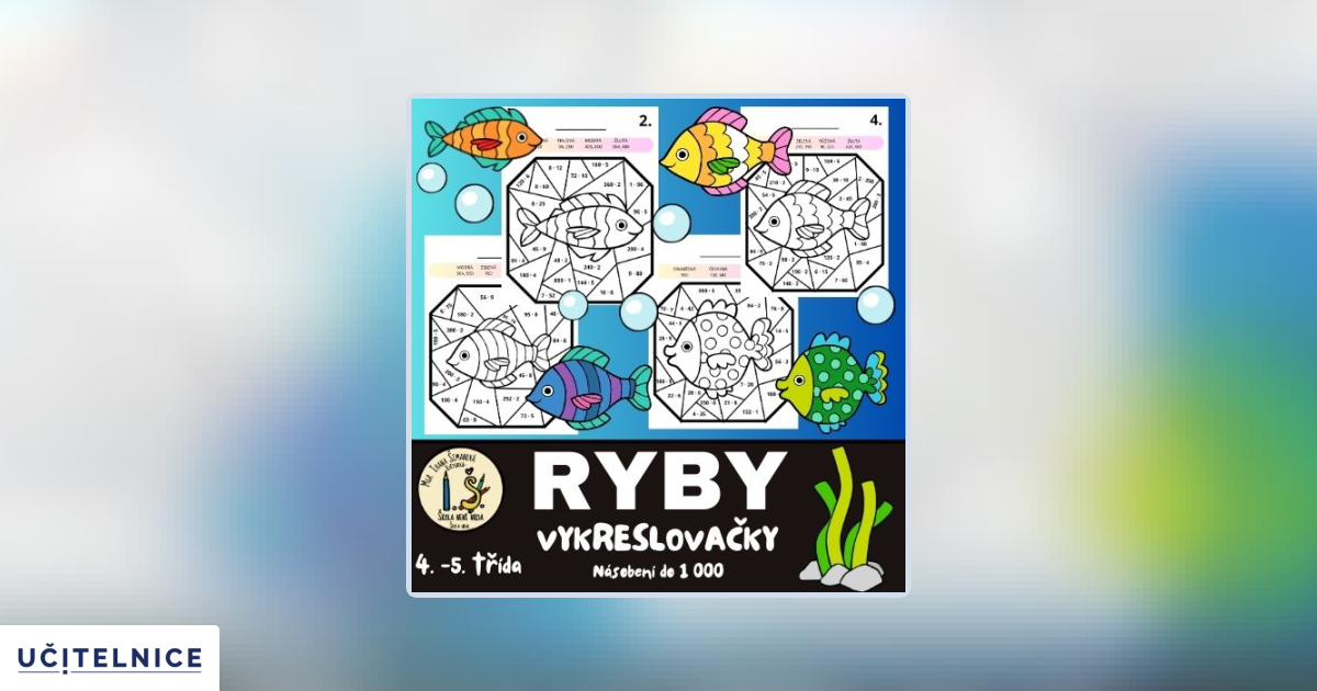 RYBY - VYKRESLOVAČKY - M - 4.- 5. třída | Učitelnice
