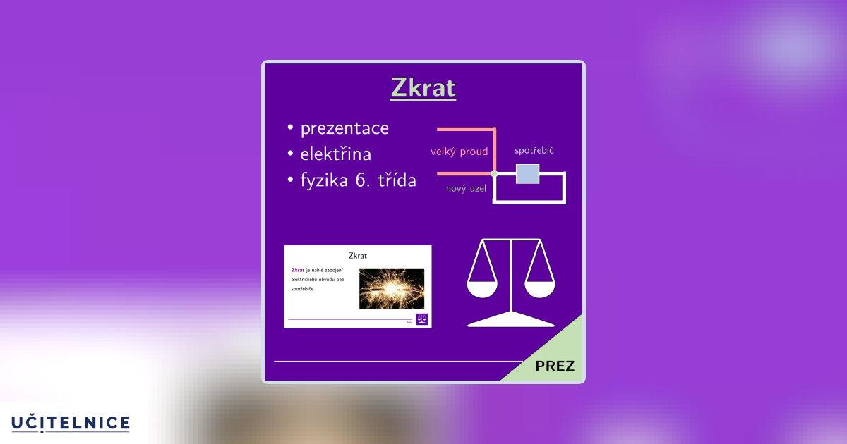 Zkrat | prezentace | Učitelnice