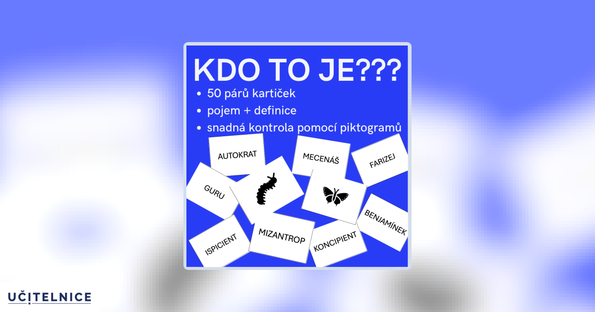 KDO TO JE??? | Učitelnice