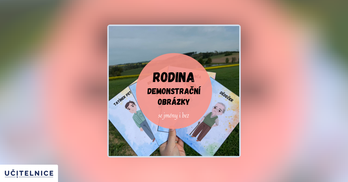RODINA - DEMONSTRAČNÍ OBRÁZKY | Učitelnice