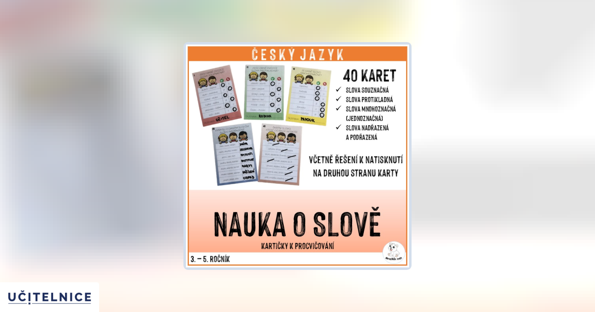 Nauka o slově - karty k procvičování | Učitelnice